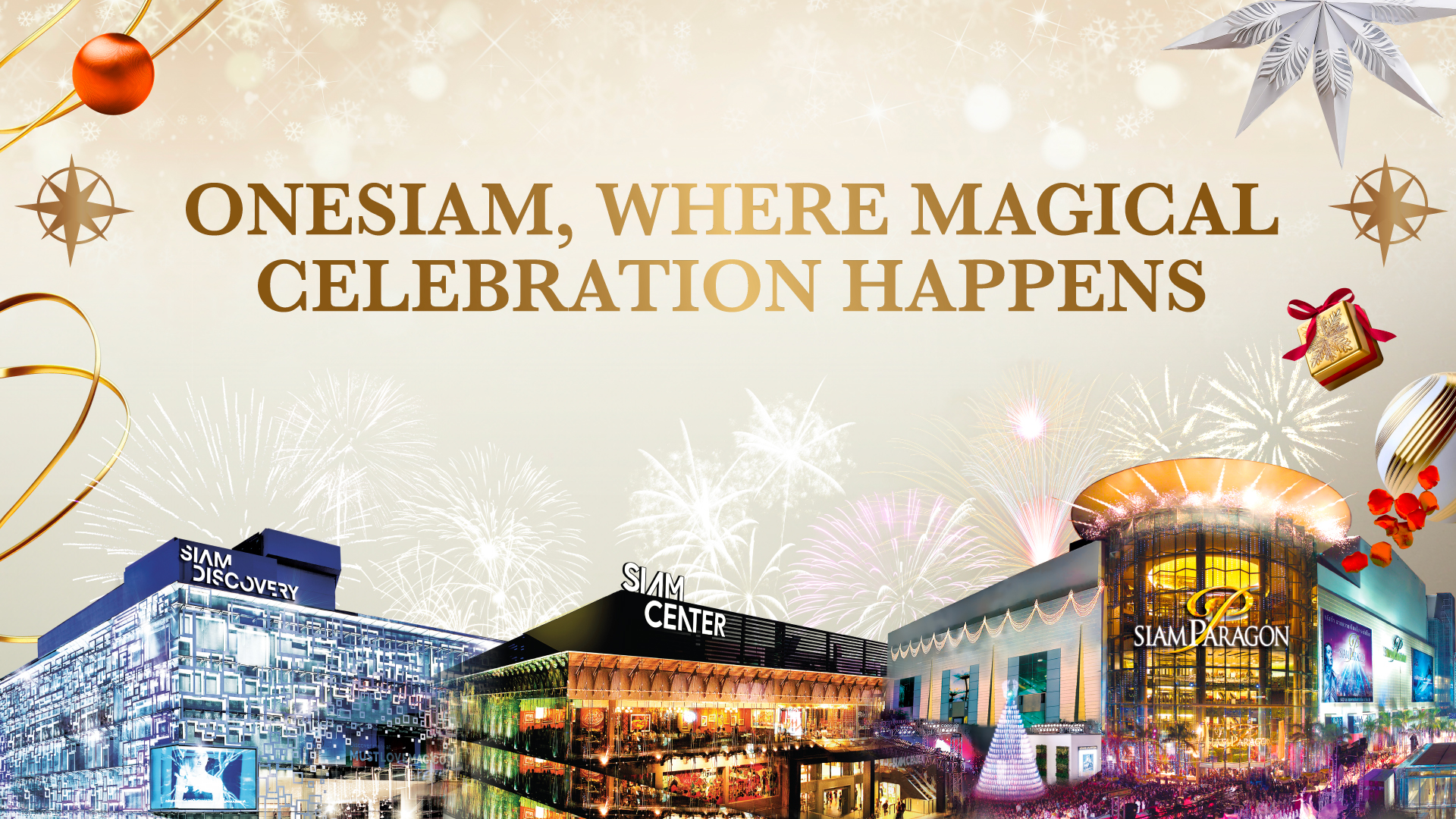 ONESIAM, WHERE MAGICAL CELEBRATION HAPPENS