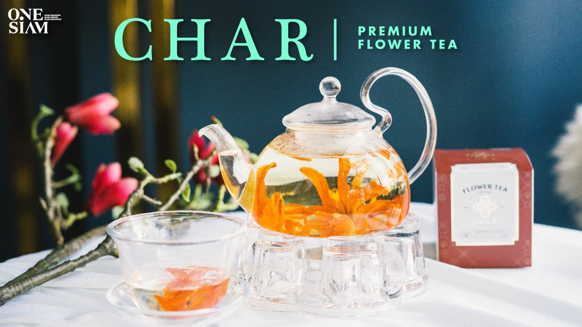 CHAR ชาดอกไม้บานสะพรั่งพร้อมหยุดเวลาความเครียดจากทุกสิ่ง